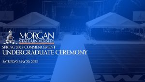 Commencement | Morgan State University